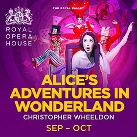 Alice's Adventures in Wonderland - Cheap Theatre Tickets - Royal Opera ...