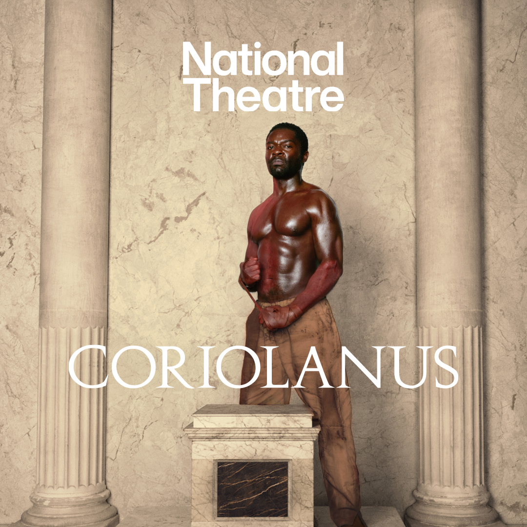 Coriolanus - Cheap Theatre Tickets - Olivier Theatre (National Theatre)