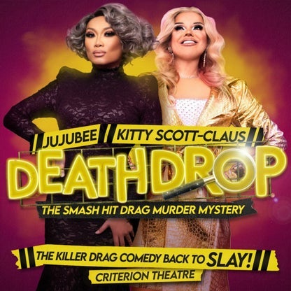 Death Drop - Cheap Theatre Tickets - Criterion Theatre