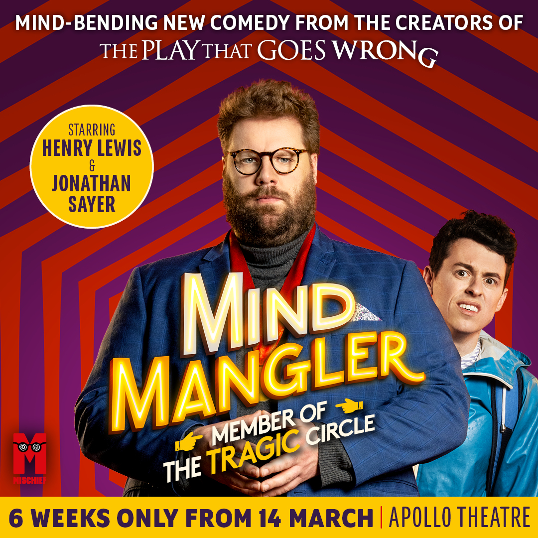 Mind Mangler: Member of the Tragic Circle - Cheap Theatre Tickets ...