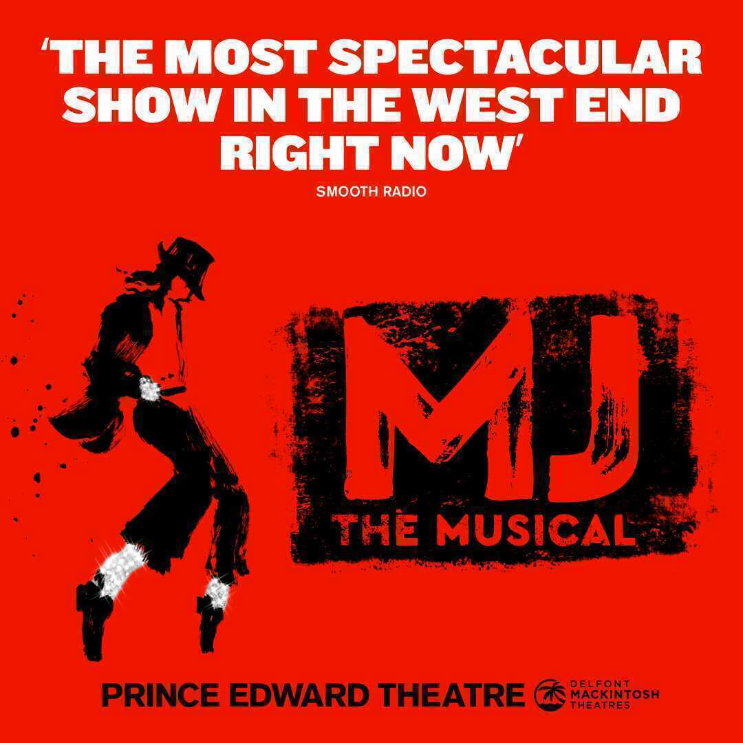 MJ the Musical - Cheap Theatre Tickets - Prince Edward Theatre