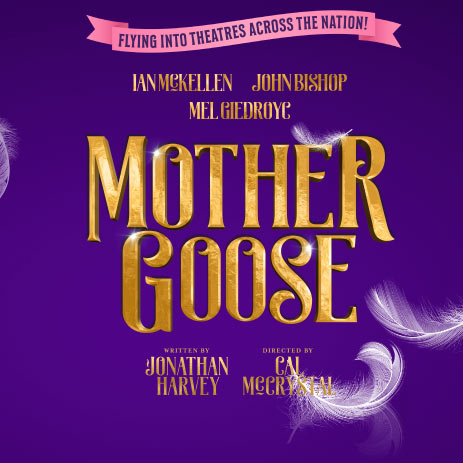 Mother Goose - Cheap Theatre Tickets - Duke of York's Theatre