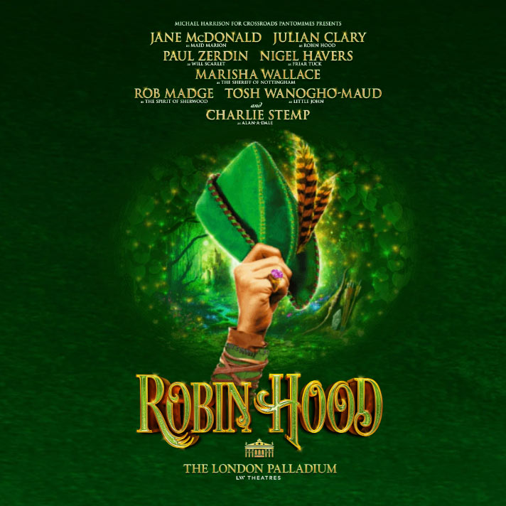 Robin Hood - Cheap Theatre Tickets - London Palladium