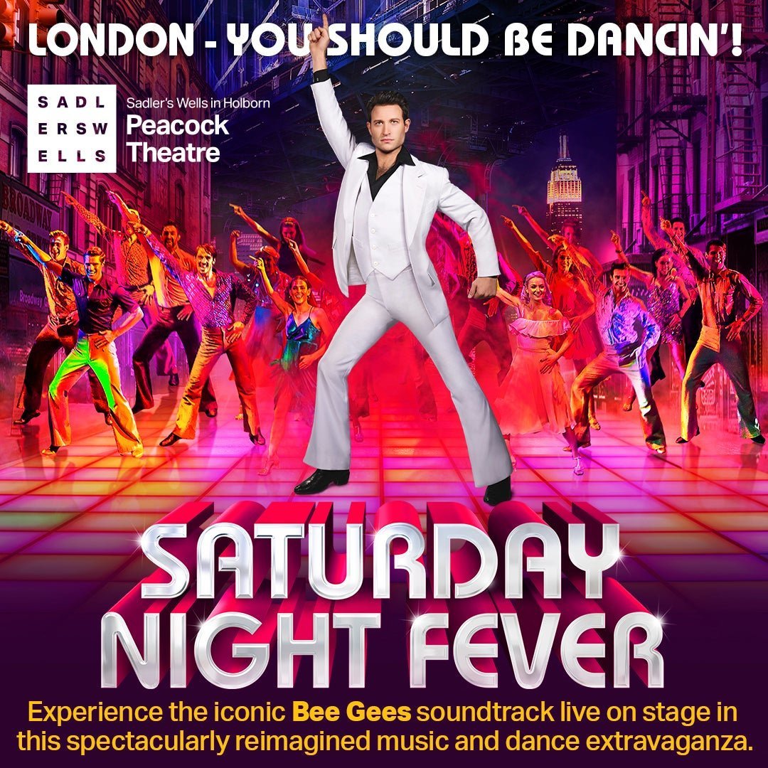 Saturday Night Fever - Cheap Theatre Tickets - Peacock Theatre