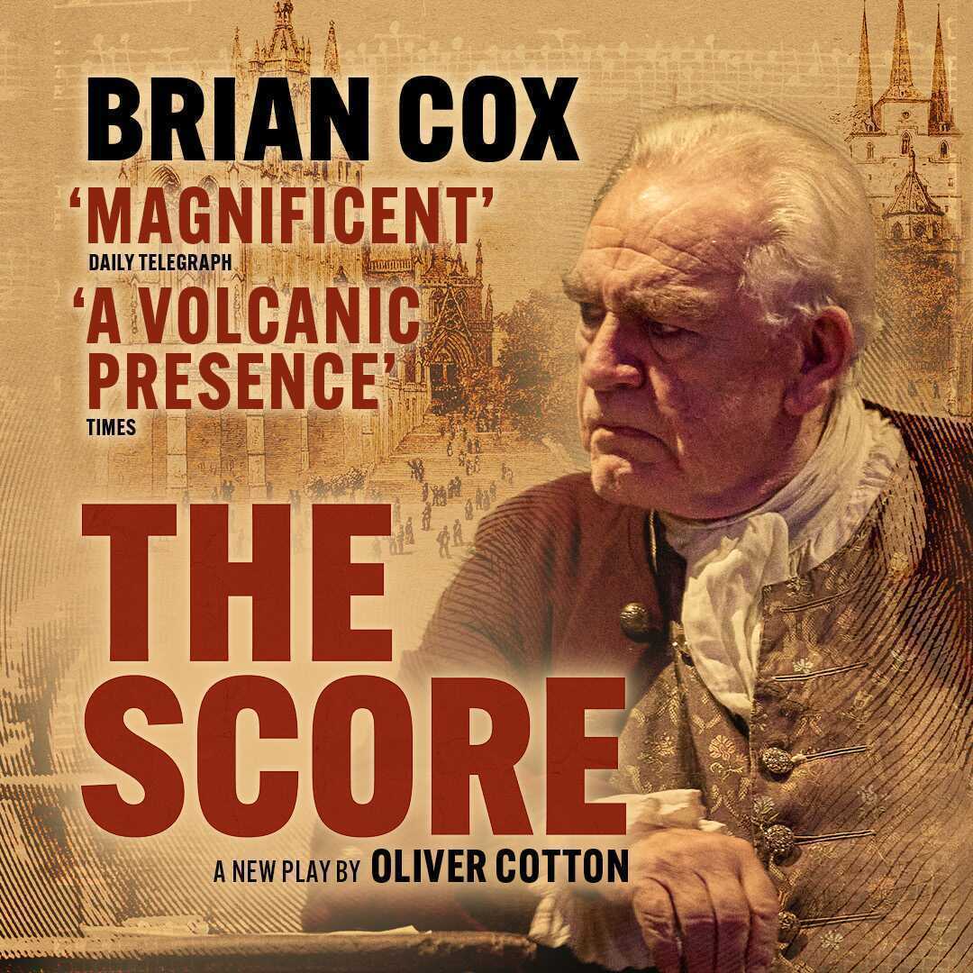 The Score - Cheap Theatre Tickets - Theatre Royal Haymarket