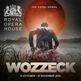 Wozzeck - Cheap Theatre Tickets - Royal Opera House