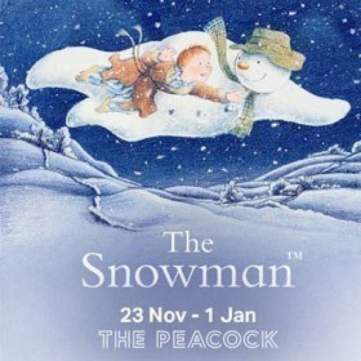 The Snowman - Cheap Theatre Tickets - Peacock Theatre